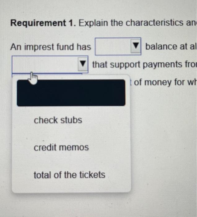 Solved Requirement 1. Explain the characteristics an An | Chegg.com