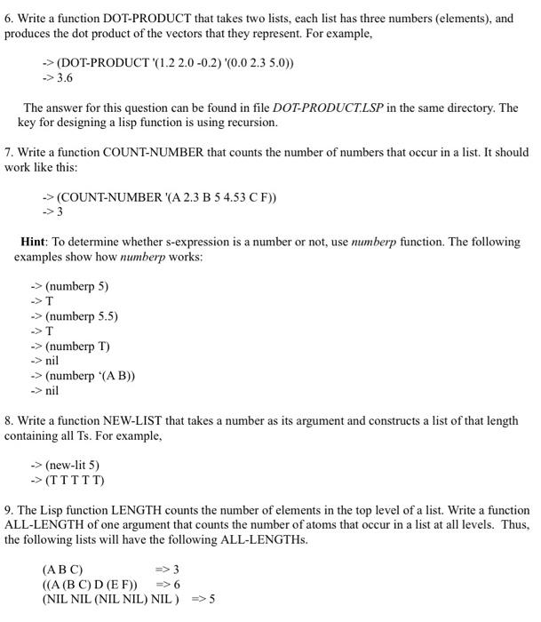 Solved 6. Write a function DOT-PRODUCT that takes two lists, | Chegg.com