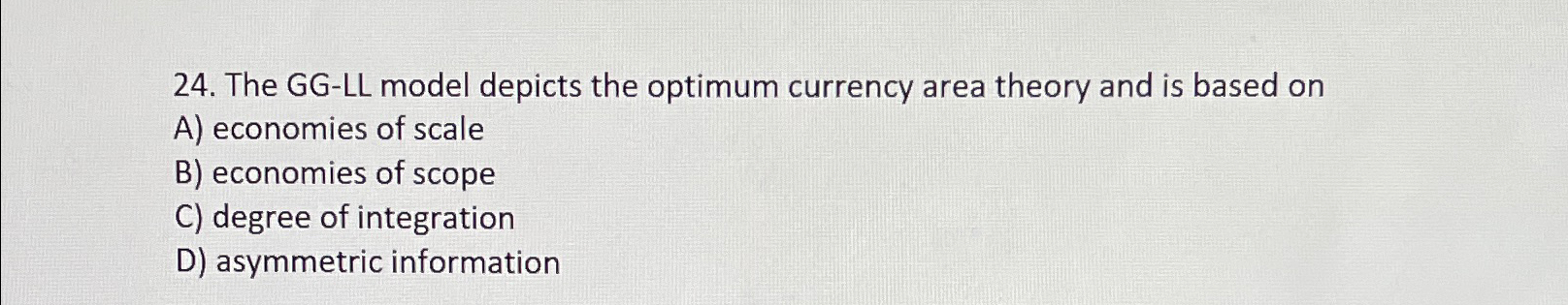 Solved The GG-LL model depicts the optimum currency area | Chegg.com