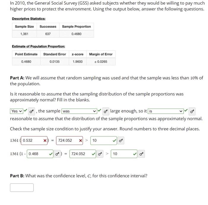 Solved In 2010, the General Social Survey (GSS) asked | Chegg.com
