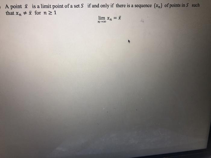 Solved A point á is a limit point of a set S if and only if | Chegg.com