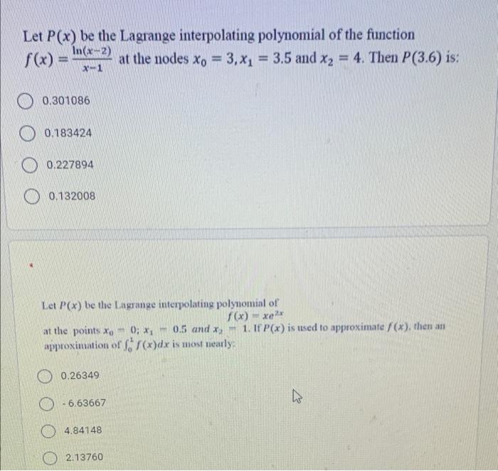 Solved Let P(x) be the Lagrange interpolating polynomial of | Chegg.com