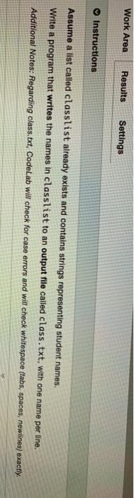 Solved Work Area Results Settings Instructions Assume a list | Chegg.com