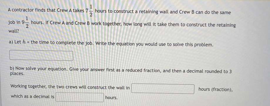 Solved A contractor finds that Crew A takes 721 hours to | Chegg.com