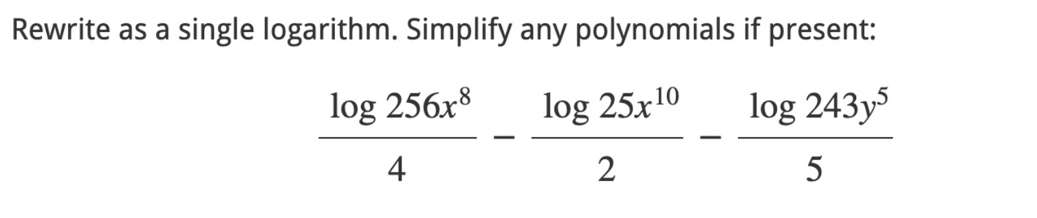 Solved Rewrite as a single logarithm. Simplify any | Chegg.com