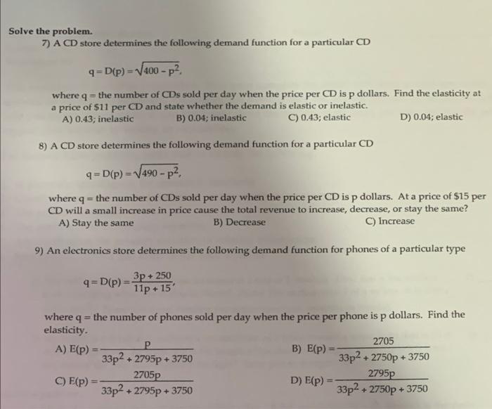 Solved Solve the problem. 7) ACD store determines the | Chegg.com