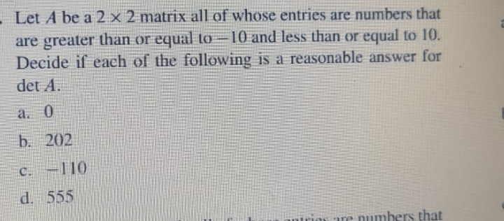 Solved Let A ﻿be a 2×2 ﻿matrix all of whose entries are | Chegg.com