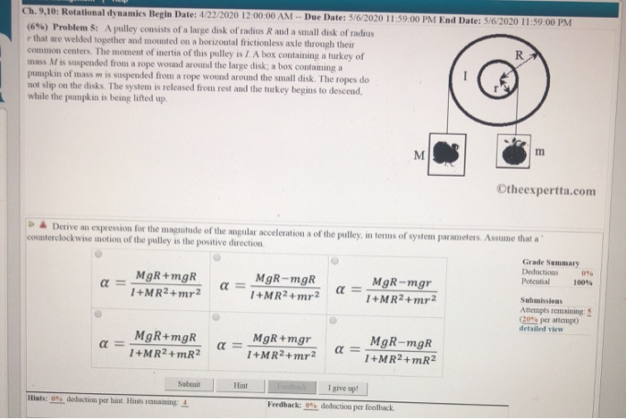 Solved Ch. 9,10: Rotational dynamics Begin Date: 4/22/2020 | Chegg.com