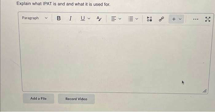 Solved Explain what IPAT is and and what it is used for. | Chegg.com