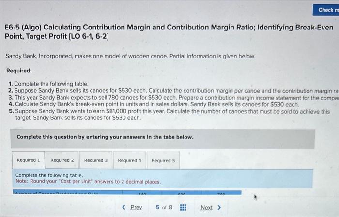 Solved E6-5 (Algo) Calculating Contribution Margin and | Chegg.com