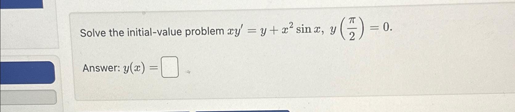 Solved Solve the initial-value problem | Chegg.com