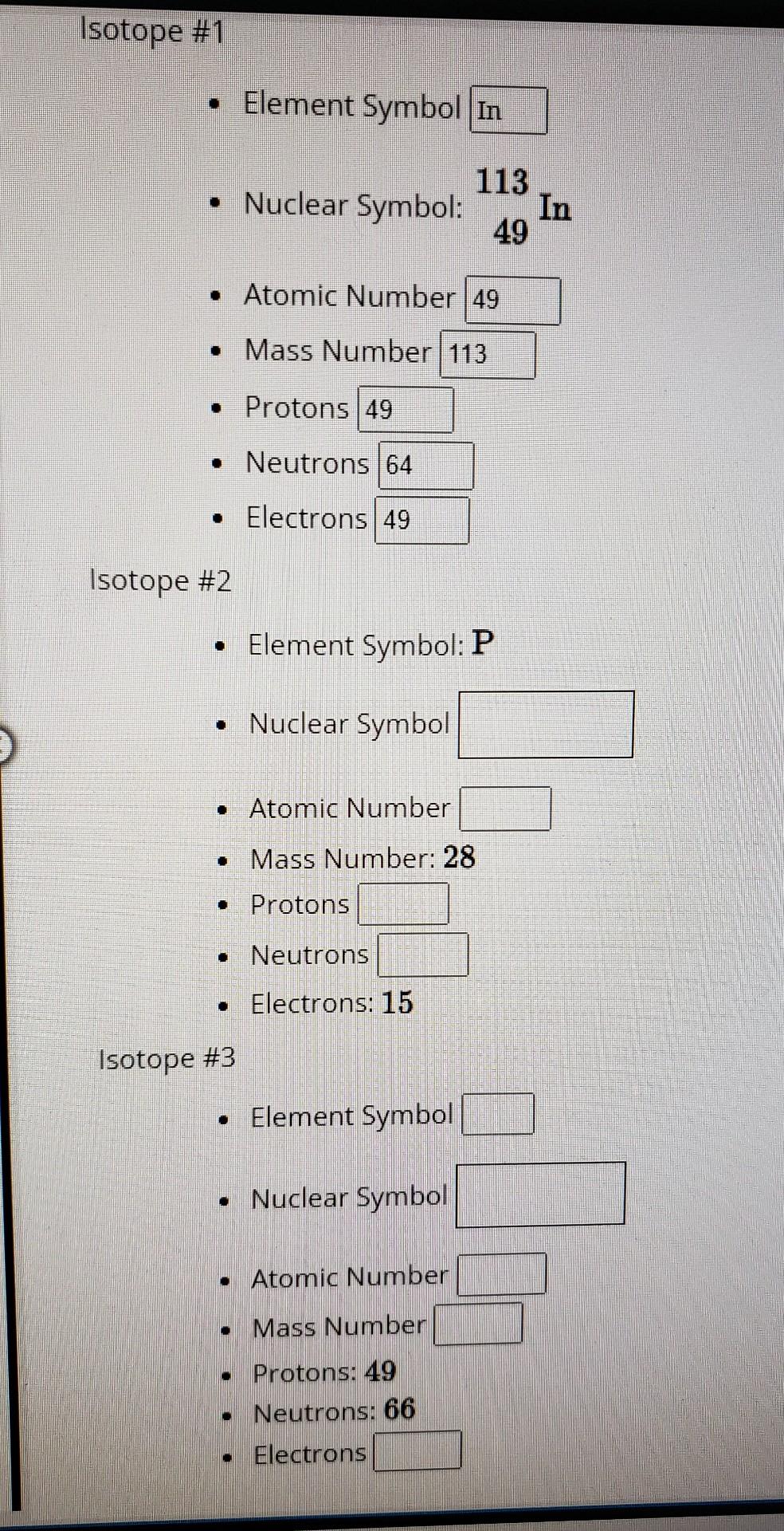 Solved Isotope \#1 - Element Symbol - Nuclear Symbol: 49113 | Chegg.com