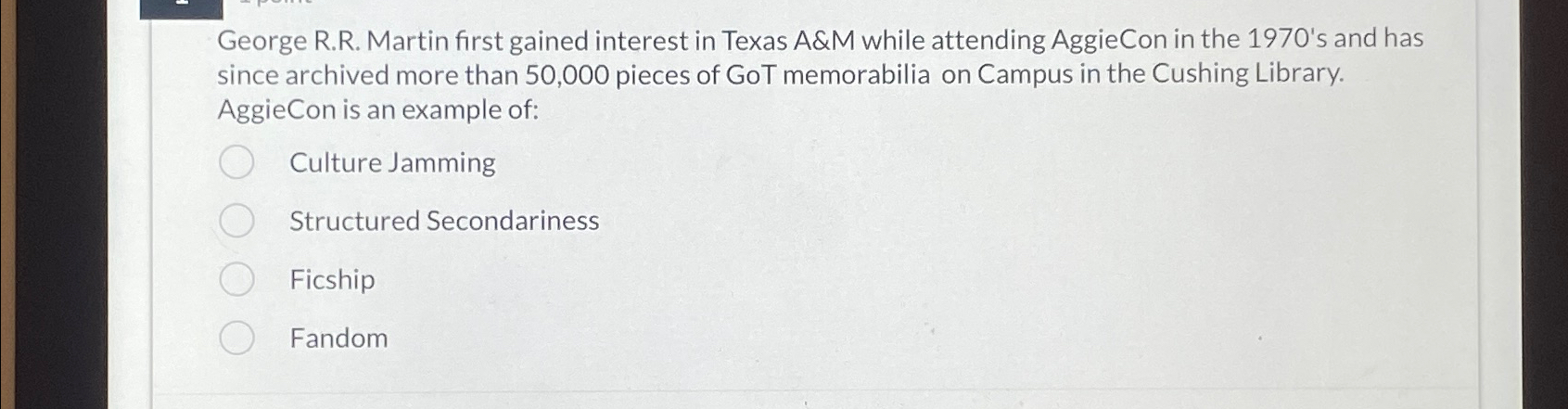 Solved George R.R. ﻿Martin first gained interest in Texas | Chegg.com