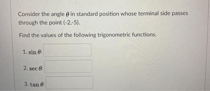 Solved Consider the angle in standard position whose | Chegg.com