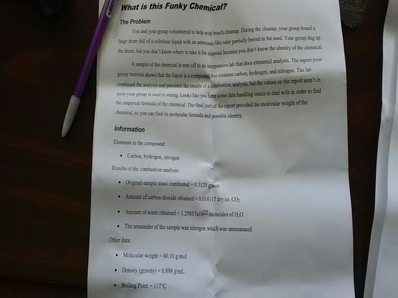 Solved What is this Funky Chemical? The Problem You and your | Chegg.com