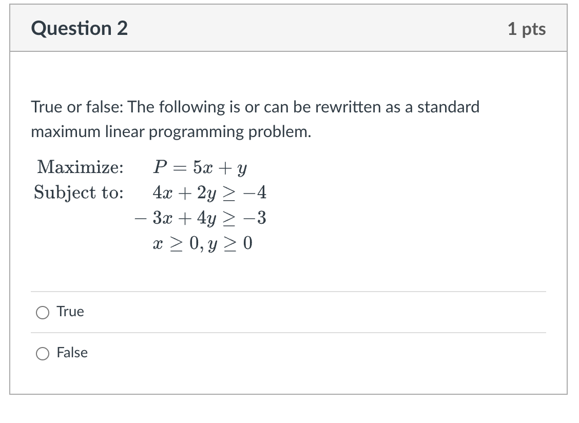Solved Question 2True or false: The following is or can be | Chegg.com
