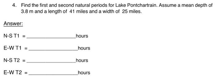 Solved 4. Find the first and second natural periods for Lake | Chegg.com