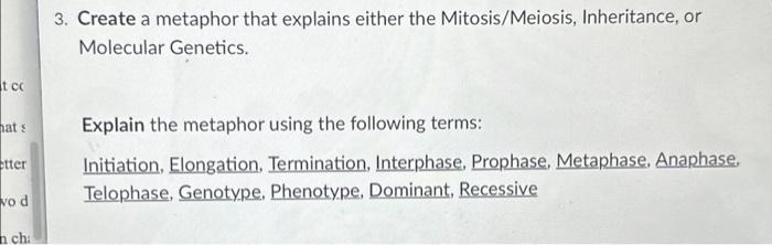 Solved 3. Create a metaphor that explains either the | Chegg.com