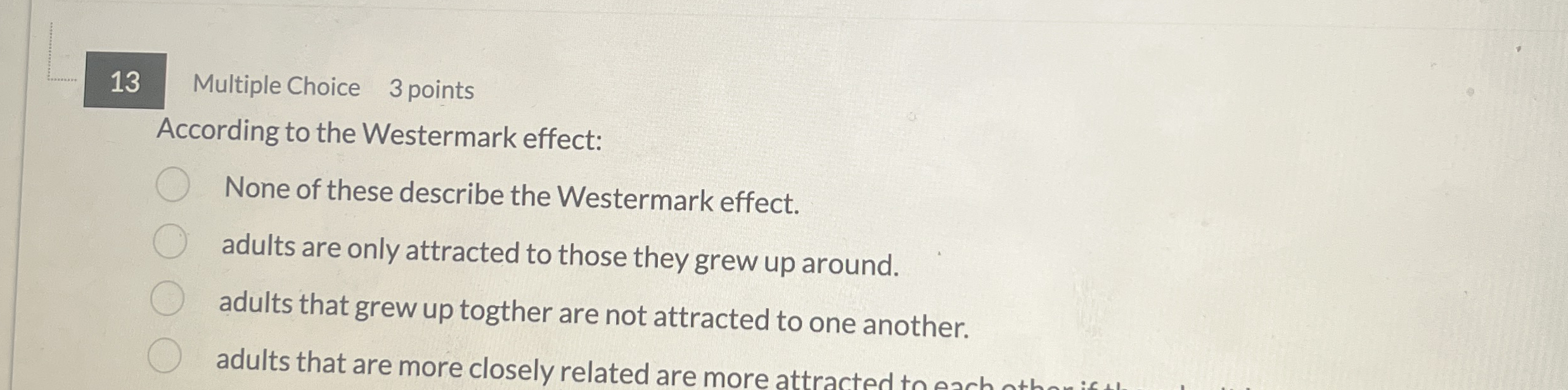 Solved Multiple Choice 3 ﻿pointsAccording to the Westermark | Chegg.com