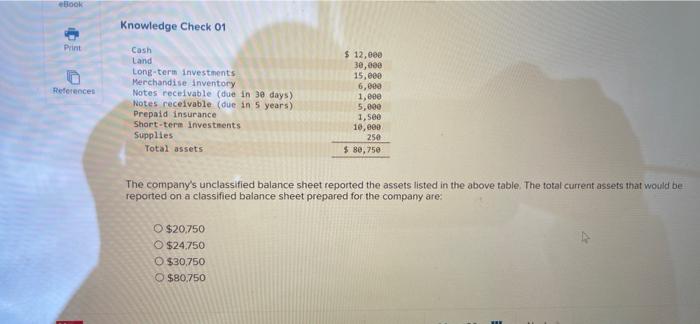 Solved Knowledge Check 01 The company's unclassified balance | Chegg.com