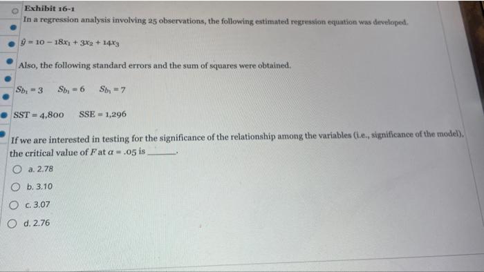 Solved Exhibit 16 1 In A Regression Analysis Involving 25