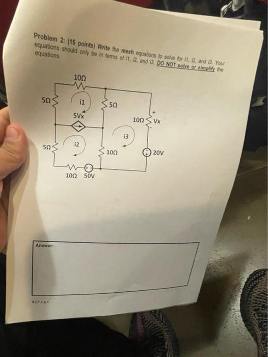 Solved Problem 2: (15 points) Write the mesh equations to | Chegg.com Solved Problem 2: (15 points) Write the mesh equations to | Chegg.com