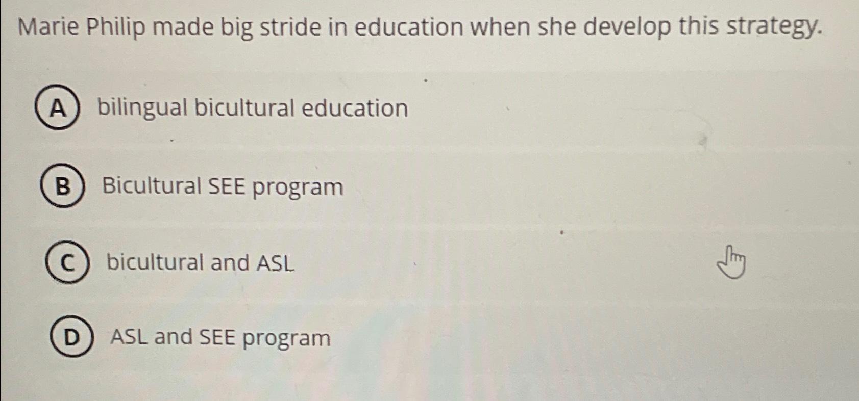 Solved Marie Philip made big stride in education when she | Chegg.com