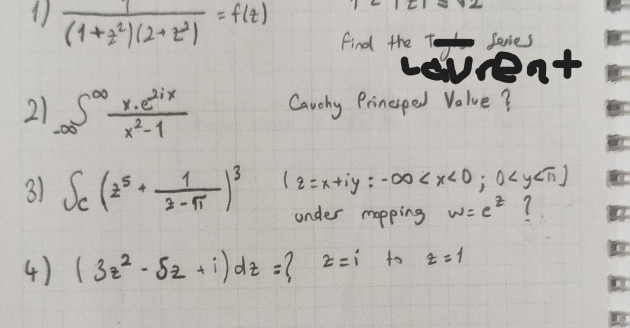 Solved Laurent 1. ﻿Question4. ﻿Question causy integral | Chegg.com