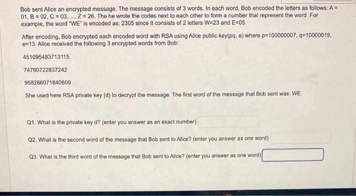 Solved Bob sent Alice an encrypted message. The message | Chegg.com