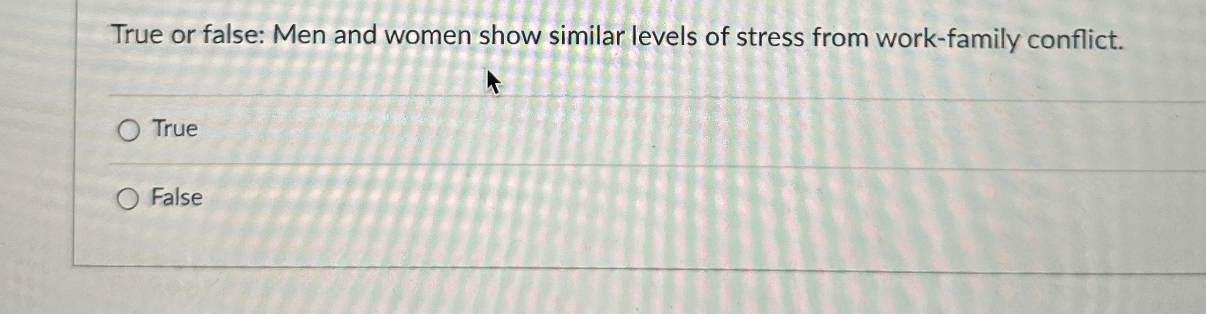 Solved True or false: Men and women show similar levels of | Chegg.com