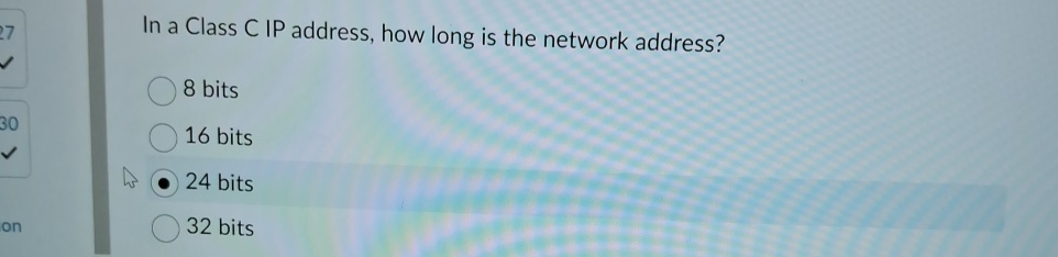 Solved In a Class C IP address, how long is the network | Chegg.com