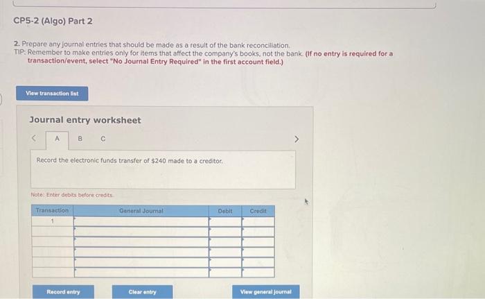 Solved Required information CP5-2 (Algo) Preparing a Bank | Chegg.com