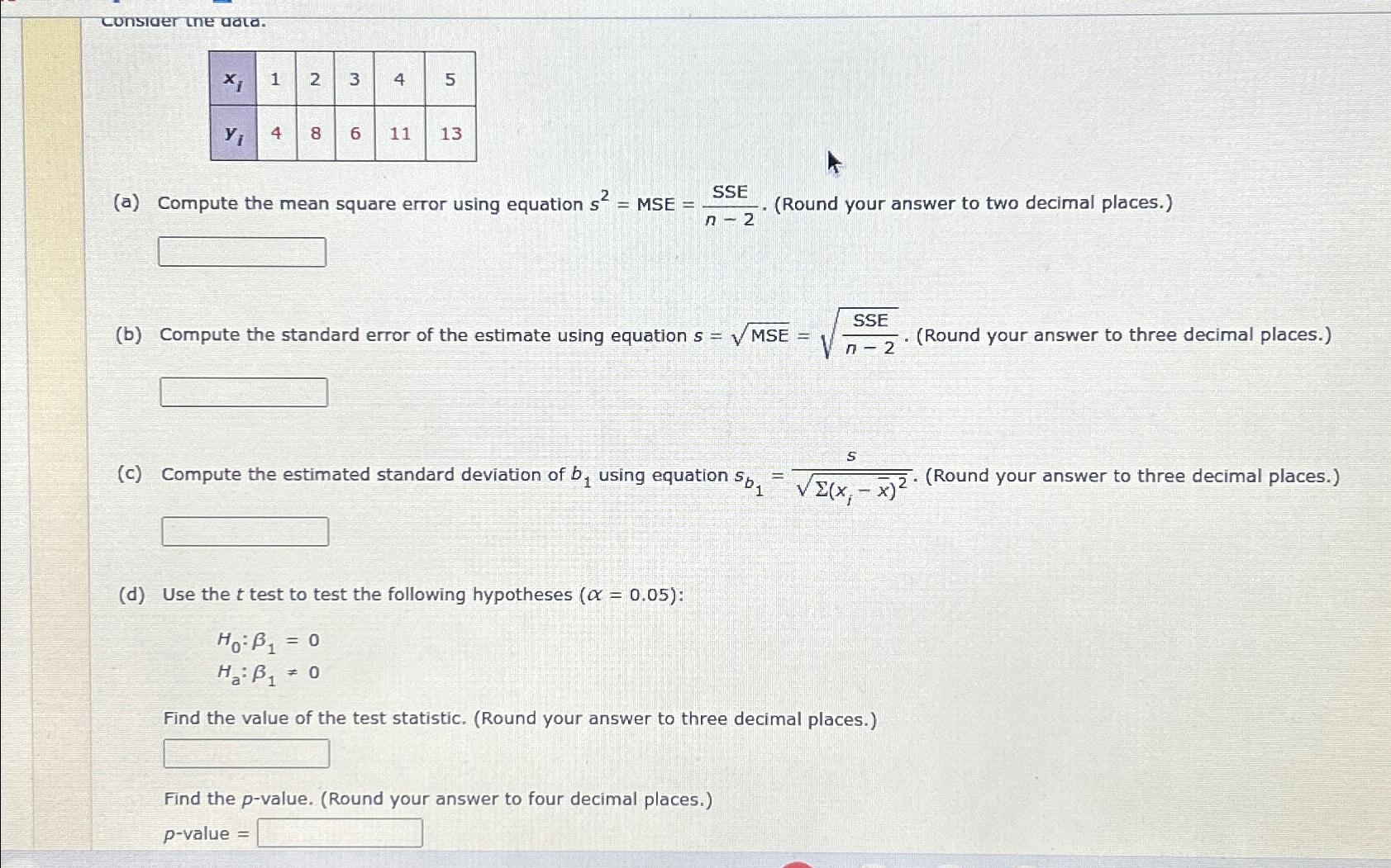 Solved \table[[xI,1,2,3,4,5],[yI,4,8,6,11,13]](a) ﻿Compute | Chegg.com
