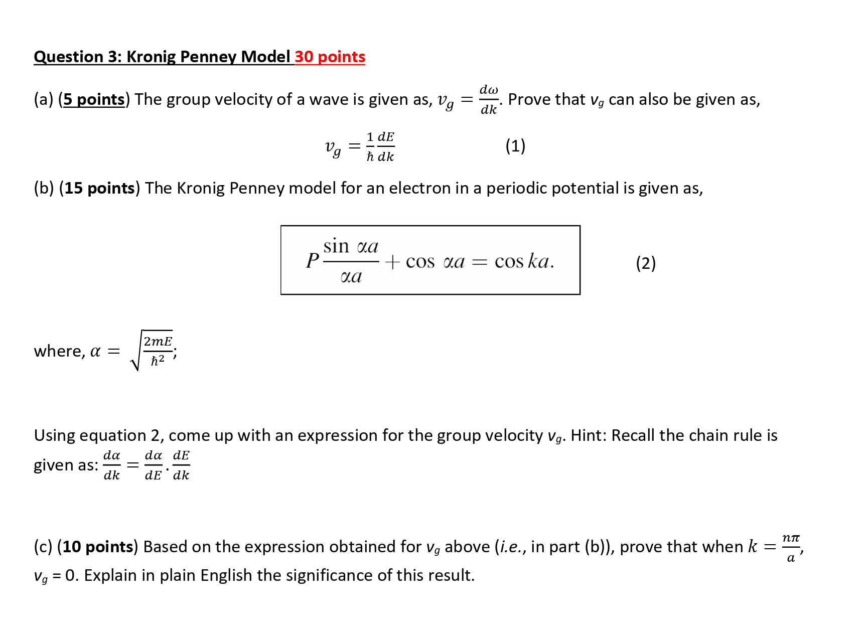 Solved Question 3: Kronig Penney Model 30 ﻿points(a) (5 | Chegg.com