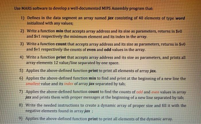 Solved Use MARS software to develop a well-documented MIPS | Chegg.com