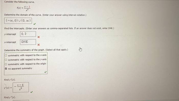 Solved Consider the following curve. f(x)=x2x−2 Determine | Chegg.com