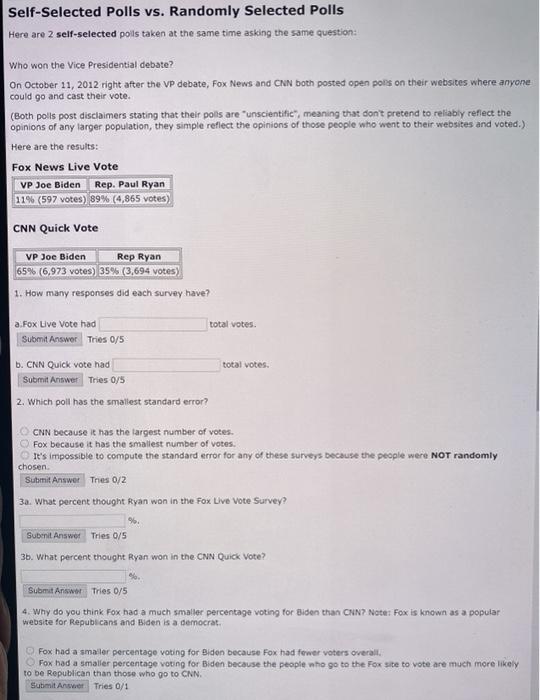 Solved Self-Selected Polls vs. Randomly selected Polls Here | Chegg.com
