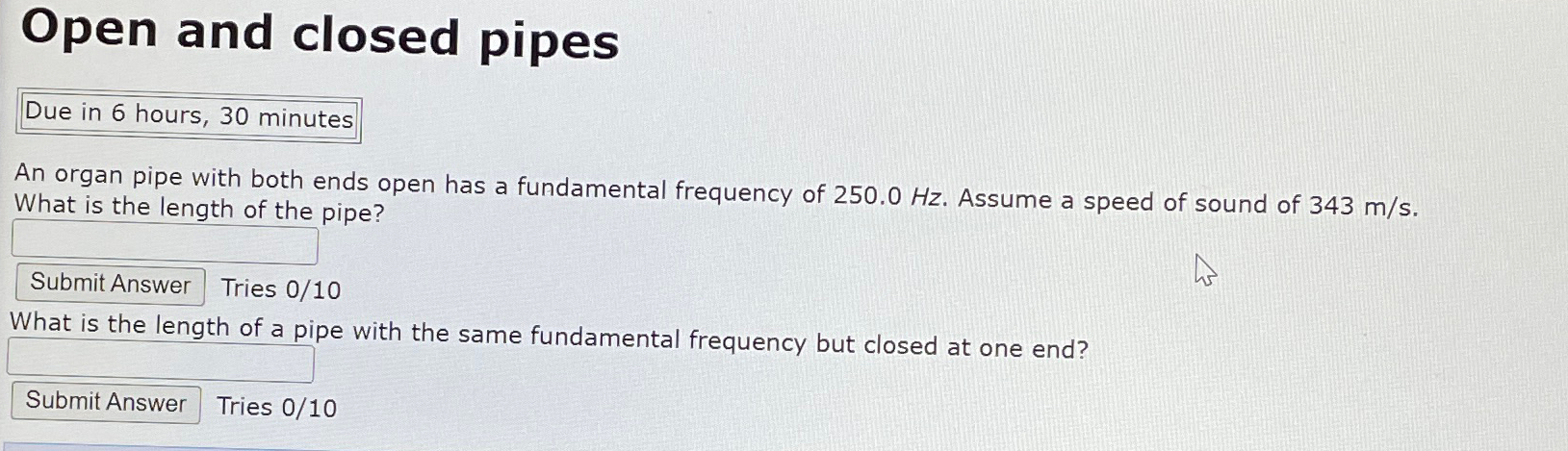 Solved Open and closed pipesDue in 6 ﻿hours, 30 ﻿minutesAn | Chegg.com
