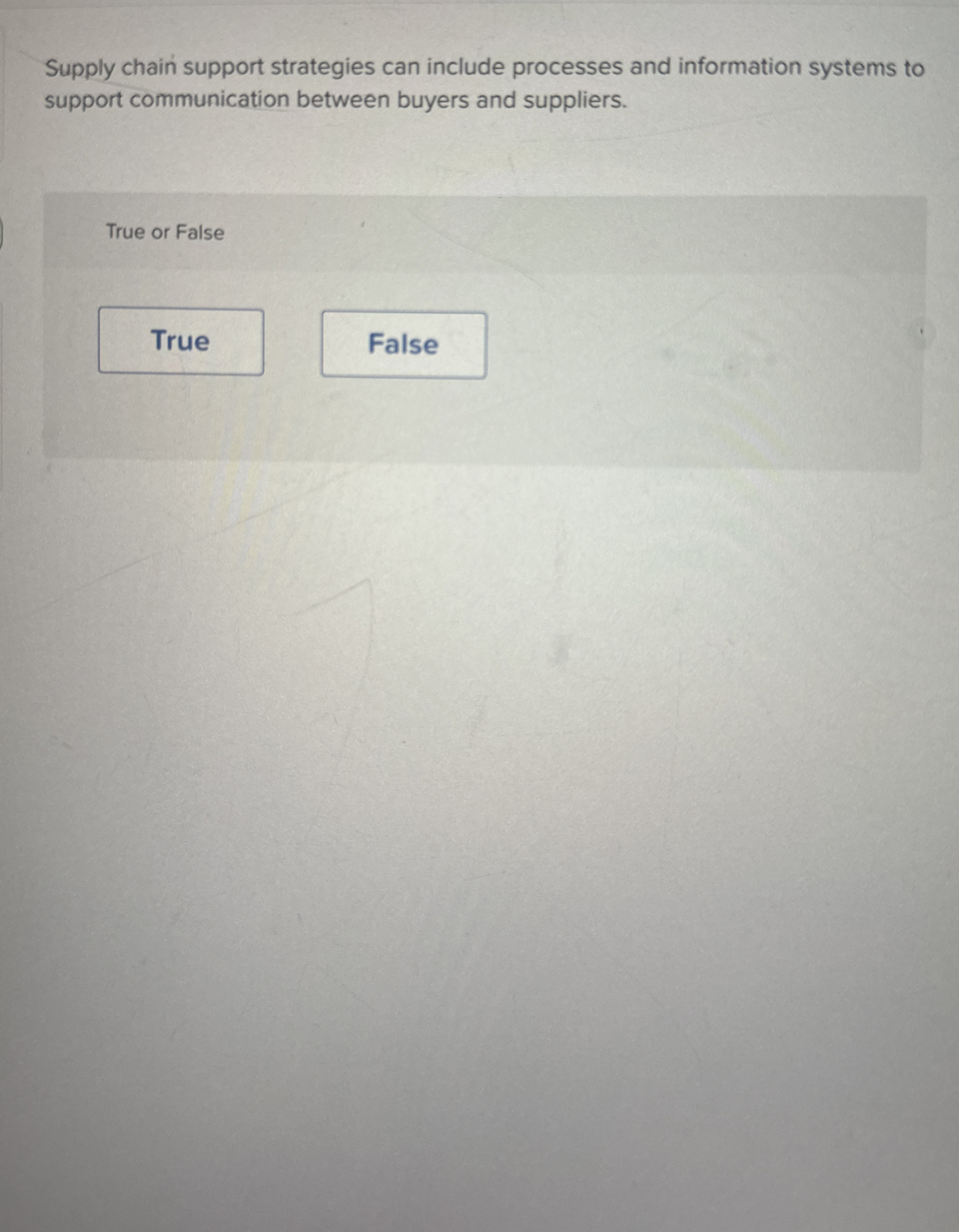 Solved Supply chain support strategies can include processes | Chegg.com