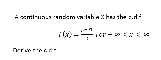 Solved A continuous random variable X has the p.d.f. | Chegg.com