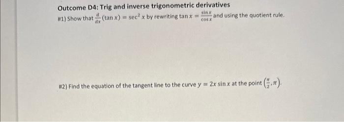Solved Outcome D4: Trig and inverse trigonometric | Chegg.com