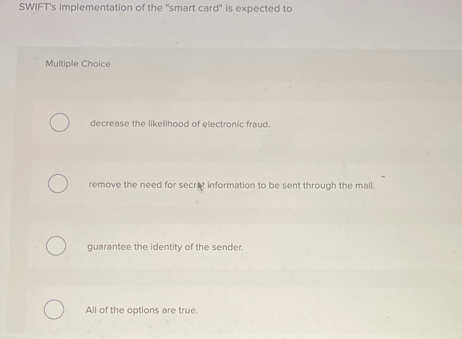 Solved SWIFT's implementation of the "smart card" is | Chegg.com