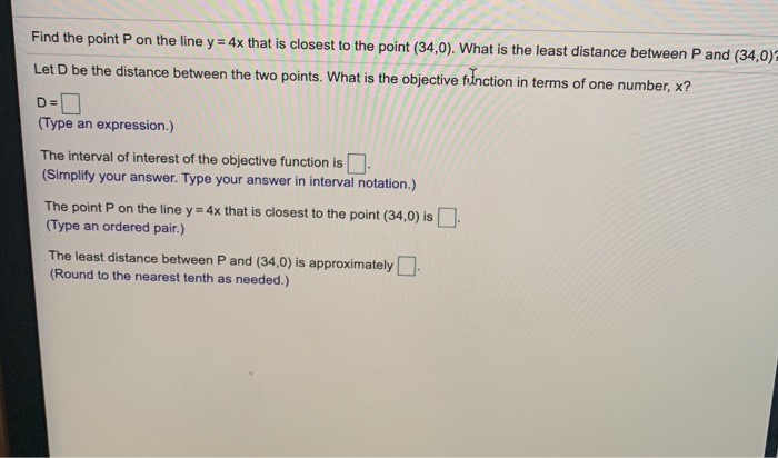 Solved Find the point P on the line y = 4x that is closest | Chegg.com