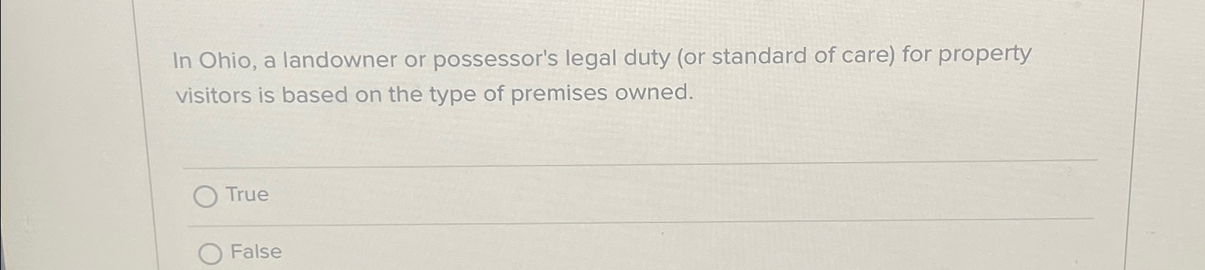Solved In Ohio, a landowner or possessor's legal duty (or | Chegg.com