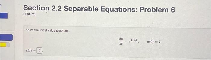 Solved Section 2 2 Separable Equations Problem 6 1 Point