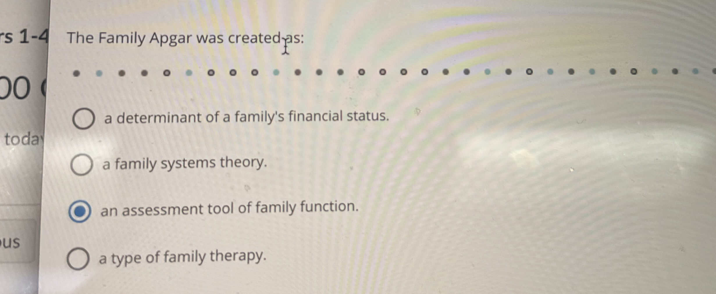 Solved s 1-4 ﻿The Family Apgar was created as:a determinant | Chegg.com