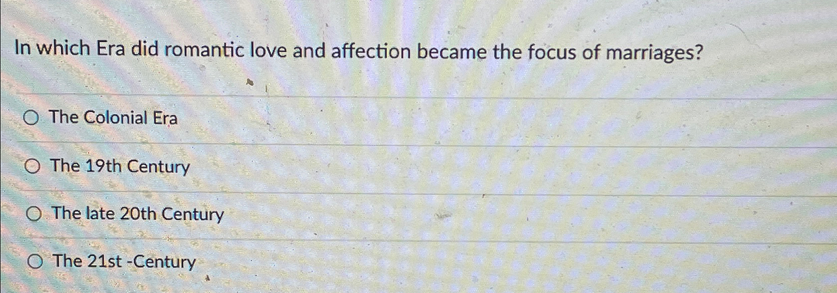 Solved In which Era did romantic love and affection became | Chegg.com