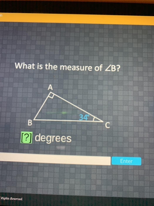 Solved What is the measure of ZB? 24° C. [?] degrees Enter | Chegg.com