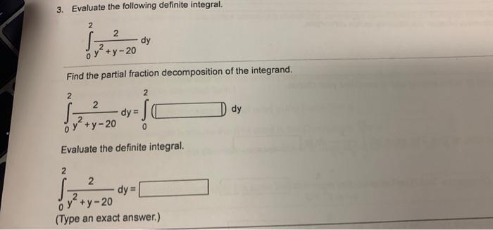 Solved 3. Evaluate the following definite integral. | Chegg.com