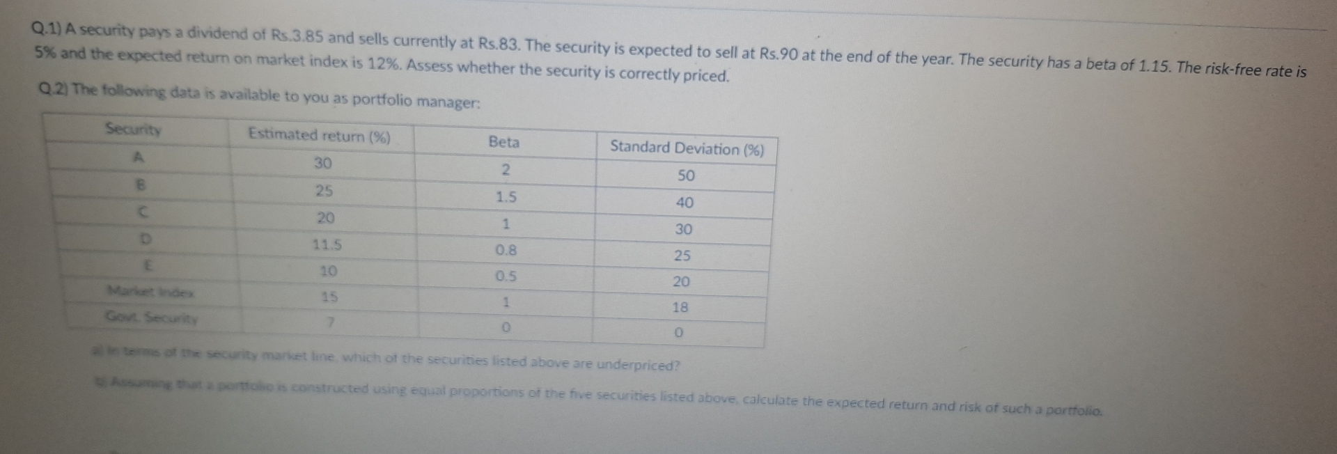 Solved Q.1) ﻿A security pays a dividend of Rs.3.85 ﻿and | Chegg.com